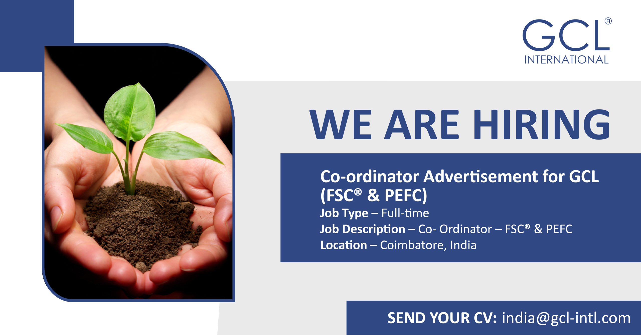 Co-Ordinator Advertisement for GCL- FSC® & PEFC Programs - 26 years of ...